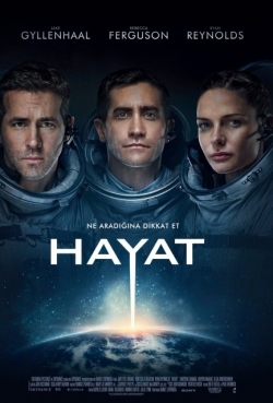 Life (2017) – Movie Details & Cast | Biyografiler.com